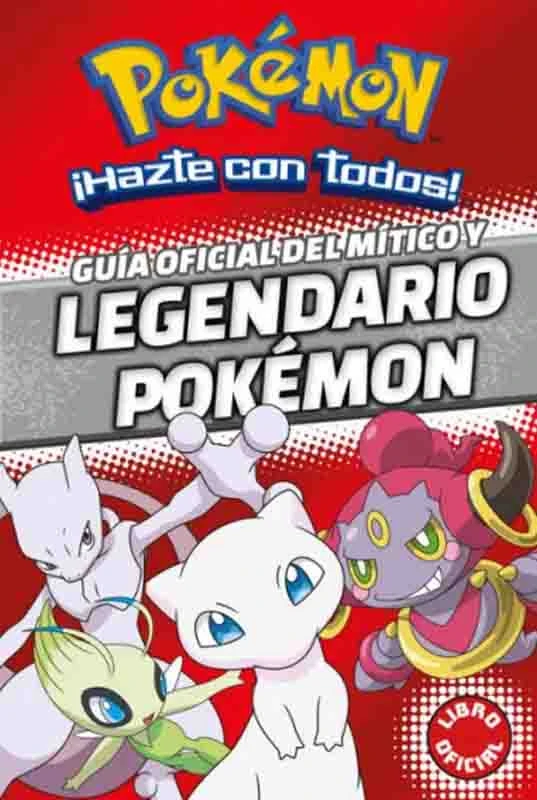 pokemon-hazte-con-todos-guia-oficial-del-mitico-y-legendario-pokemon